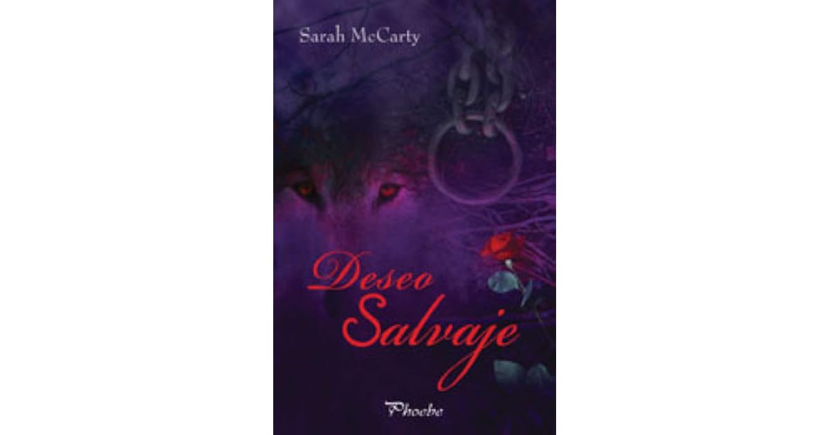 Deseo Salvaje by Sarah McCarty