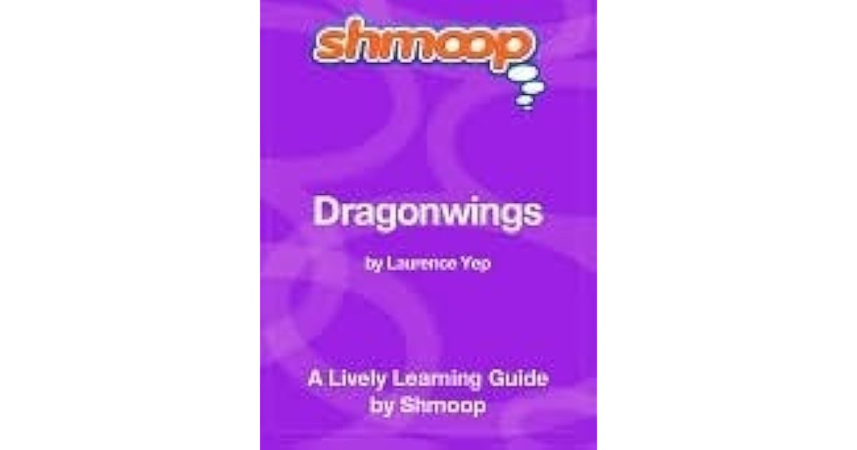 Dragonwings by Shmoop