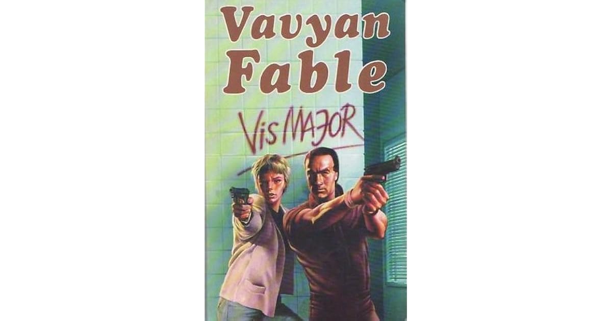Vis Major (Vis Major, #1) by Vavyan Fable