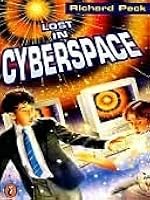 Lost in Cyberspace (Lost in Cyberspace, #1) by Richard Peck