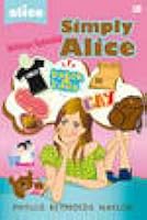 Simply Alice (Alice, #14) by Phyllis Reynolds Naylor
