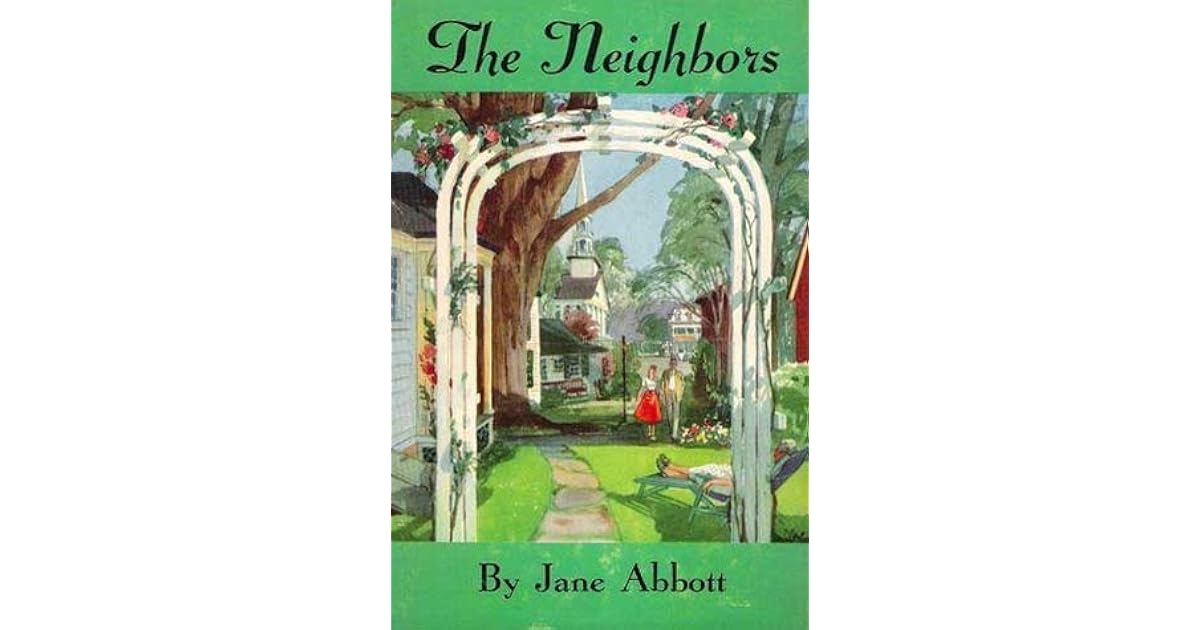 The Neighbors by Jane D. Abbott