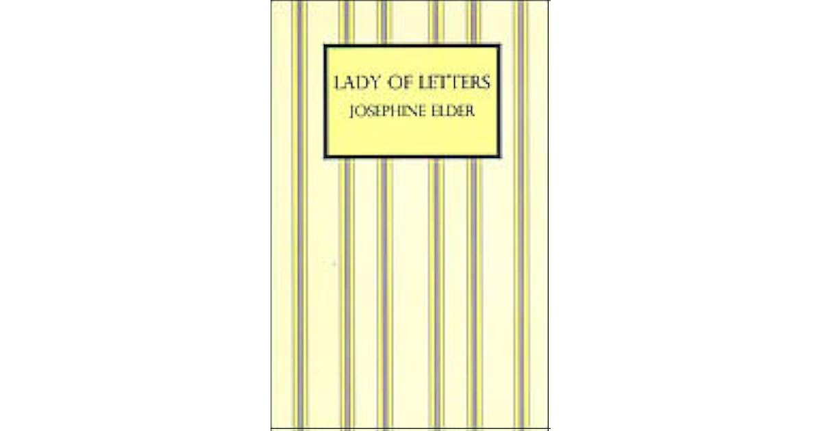 Lady of Letters by Josephine Elder