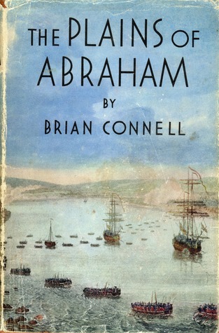 The Plains of Abraham by Brian Connell