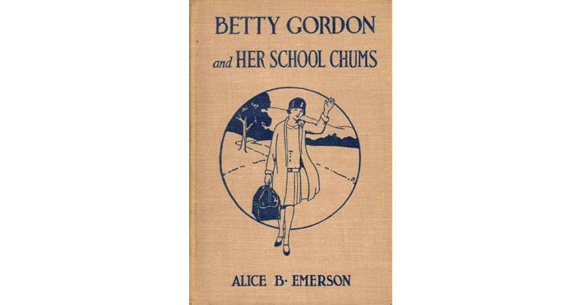 Betty Gordon and Her School Chums; or, Bringing the Rebels to Terms by ...