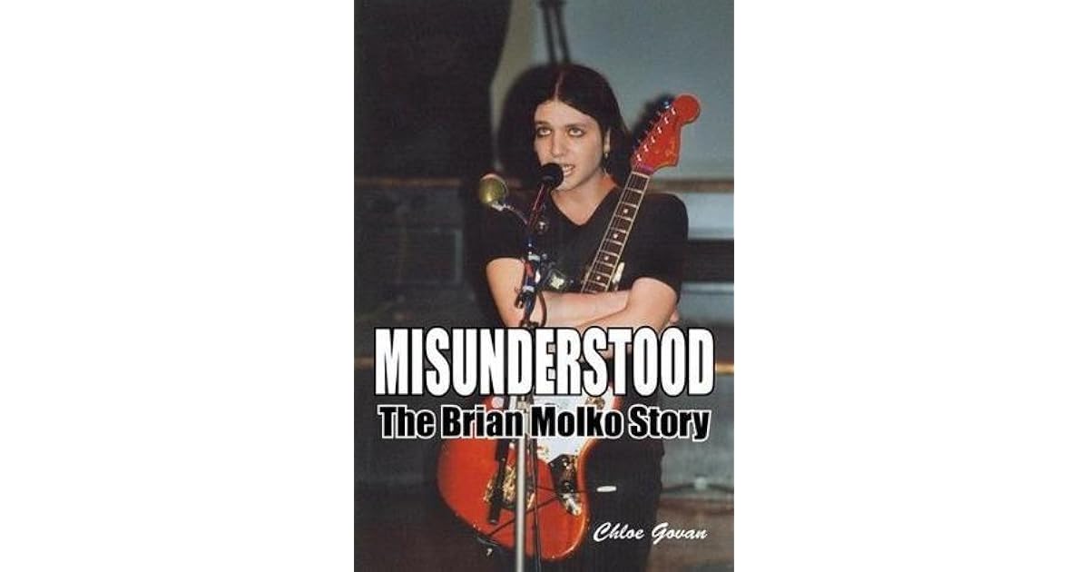 Misunderstood - The Brian Molko Story by Chloe Govan