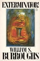 Exterminator! by William S. Burroughs