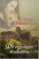 The Gypsy Madonna by Santa Montefiore — Reviews, Discussion, Bookclubs ...