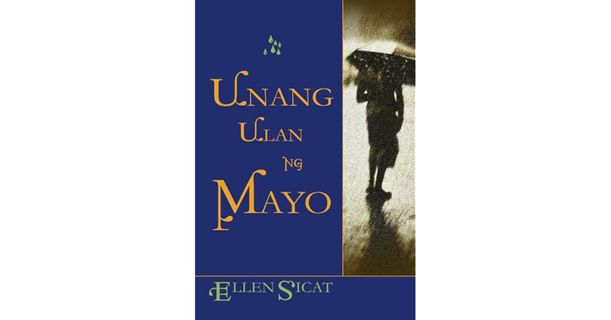 Unang Ulan ng Mayo by Ellen L. Sicat