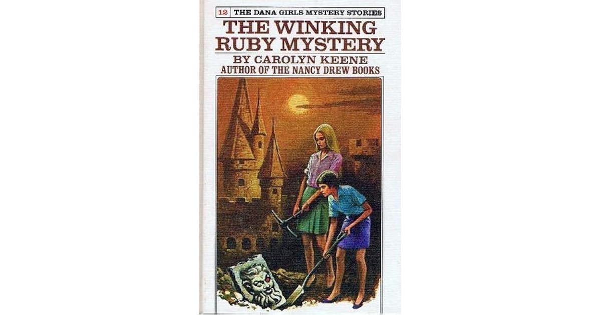 The Winking Ruby Mystery by Carolyn Keene