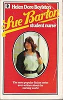 Sue Barton, Student Nurse (Sue Barton, #1) by Helen Dore Boylston