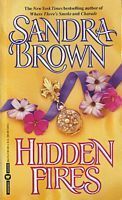 Hidden Fires by Sandra Brown — Reviews, Discussion, Bookclubs, Lists