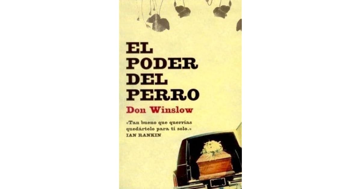 El poder del perro by Don Winslow