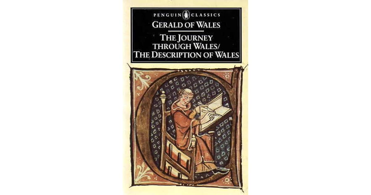 The Journey Through Wales & The Description of Wales by Gerald of Wales