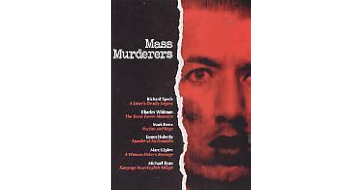 Mass Murderers (True Crime Series) by Laura Foreman