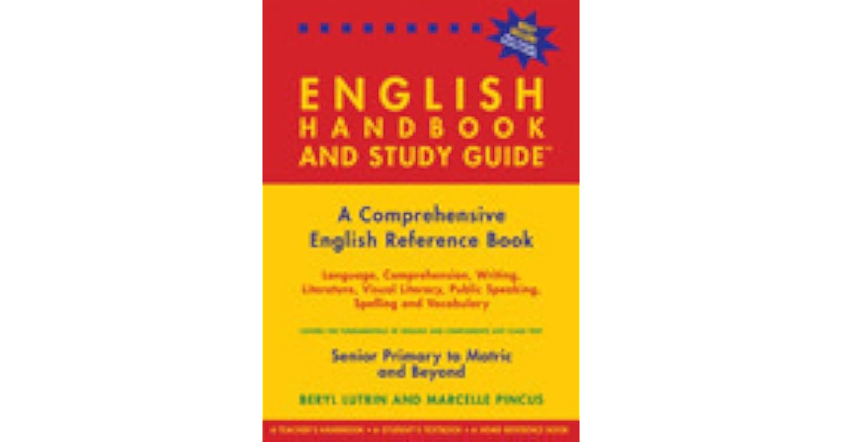 English Handbook And Study Guide A Comprehensive English Reference English Handbook And Study Guide A Comprehensive English Reference