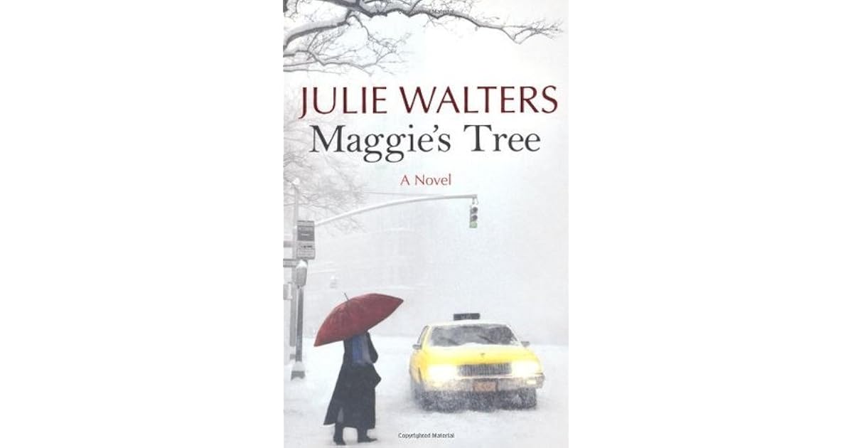 Maggie's Tree by Julie Walters