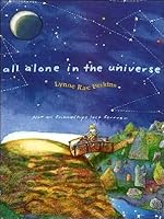 All Alone in the Universe by Lynne Rae Perkins