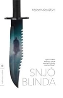 Snowblind by Ragnar Jónasson — Reviews, Discussion, Bookclubs, Lists