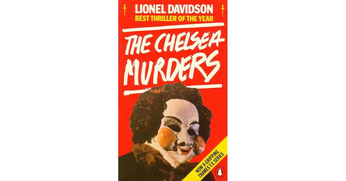 The Chelsea Murders by Lionel Davidson