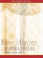 New Mercies by Sandra Dallas