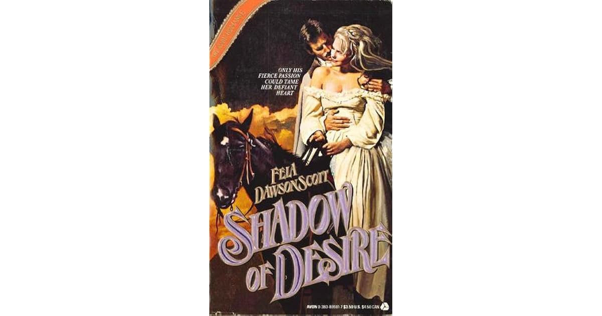 Shadow of Desire by Fela Dawson Scott
