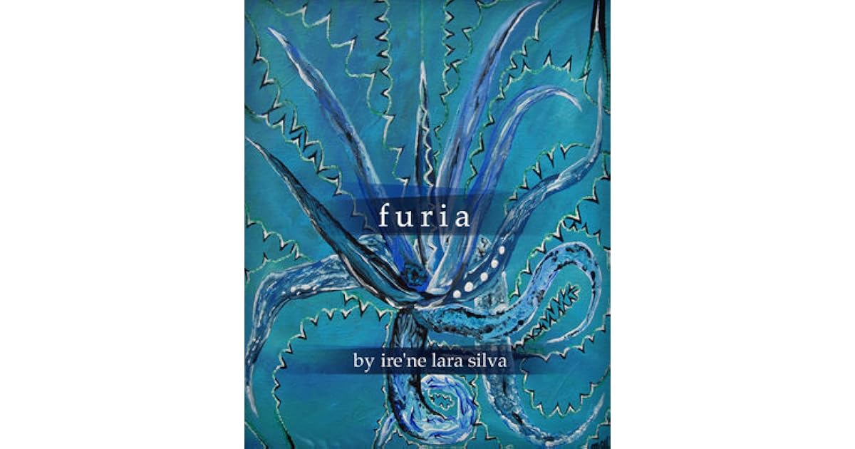 Furia by Ire'ne Lara Silva