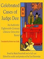 Celebrated Cases Of Judge Dee by Robert van Gulik