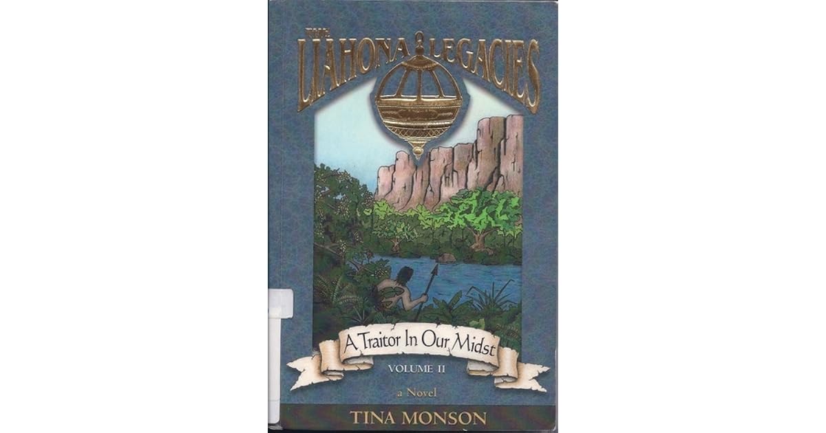 A Traitor In Our Midst: A Novel by Tina Monson