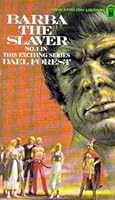 Barba the Slaver (Slaves of the Empire, #1) by Dael Forest