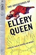 Ellery Queen Detective Series by Ellery Queen