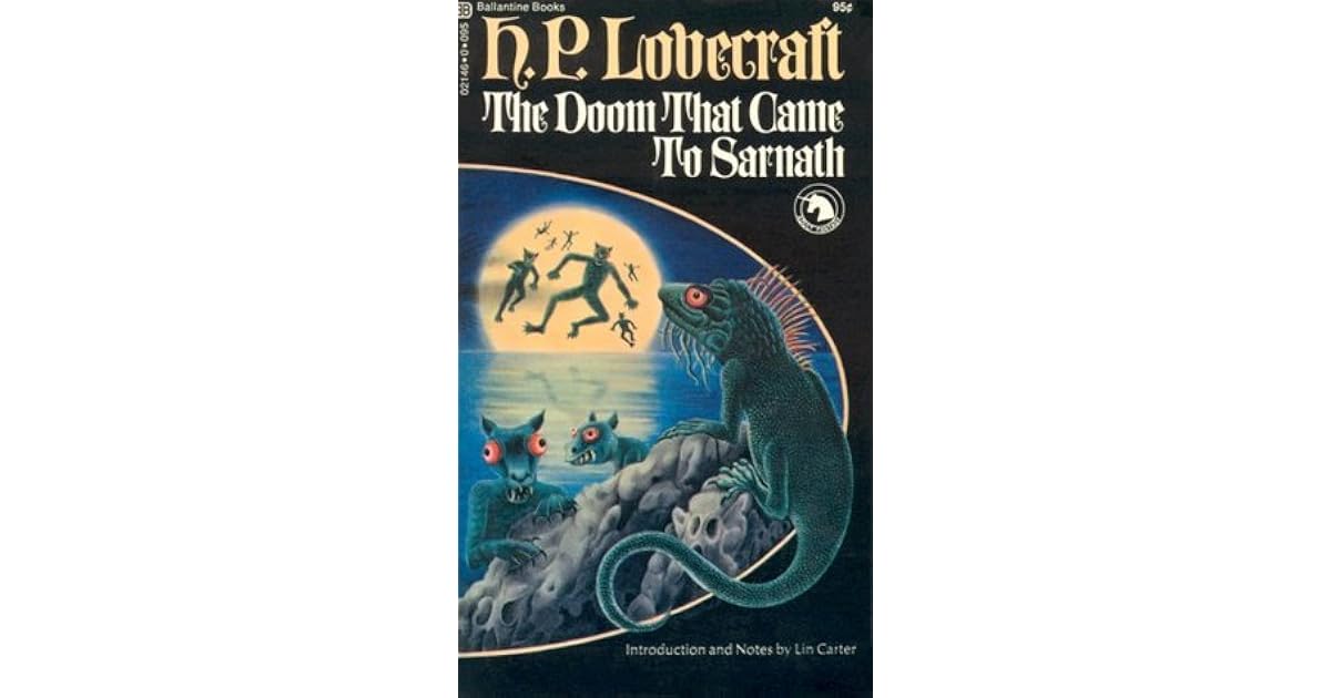 The Doom That Came To Sarnath by H.P. Lovecraft