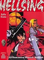 Hellsing, Vol. 3 (Hellsing, #3) by Kohta Hirano