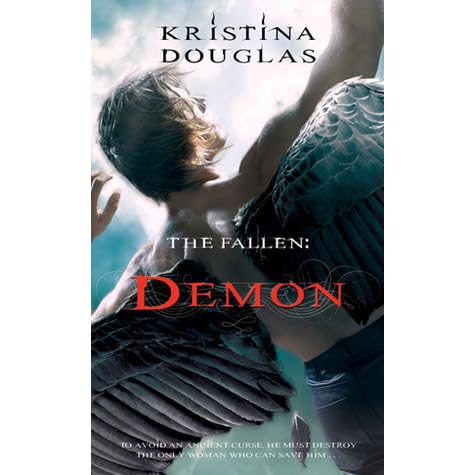 Demon (The Fallen, #2) by Kristina Douglas — Reviews, Discussion ...