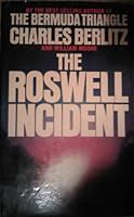 The Roswell Incident by Charles Berlitz