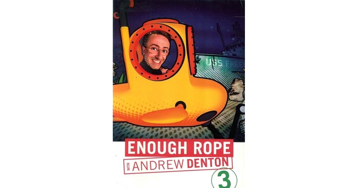 Enough Rope 3 - As Seen on ABC TV by Andrew Denton
