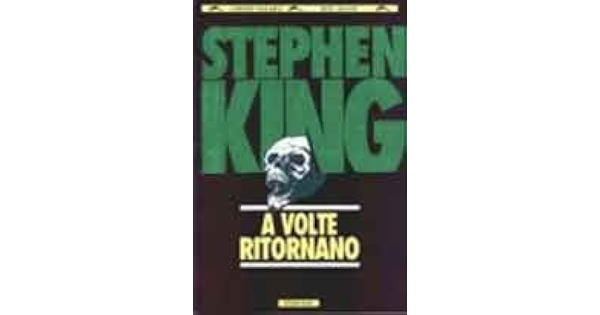 A volte ritornano by Stephen King