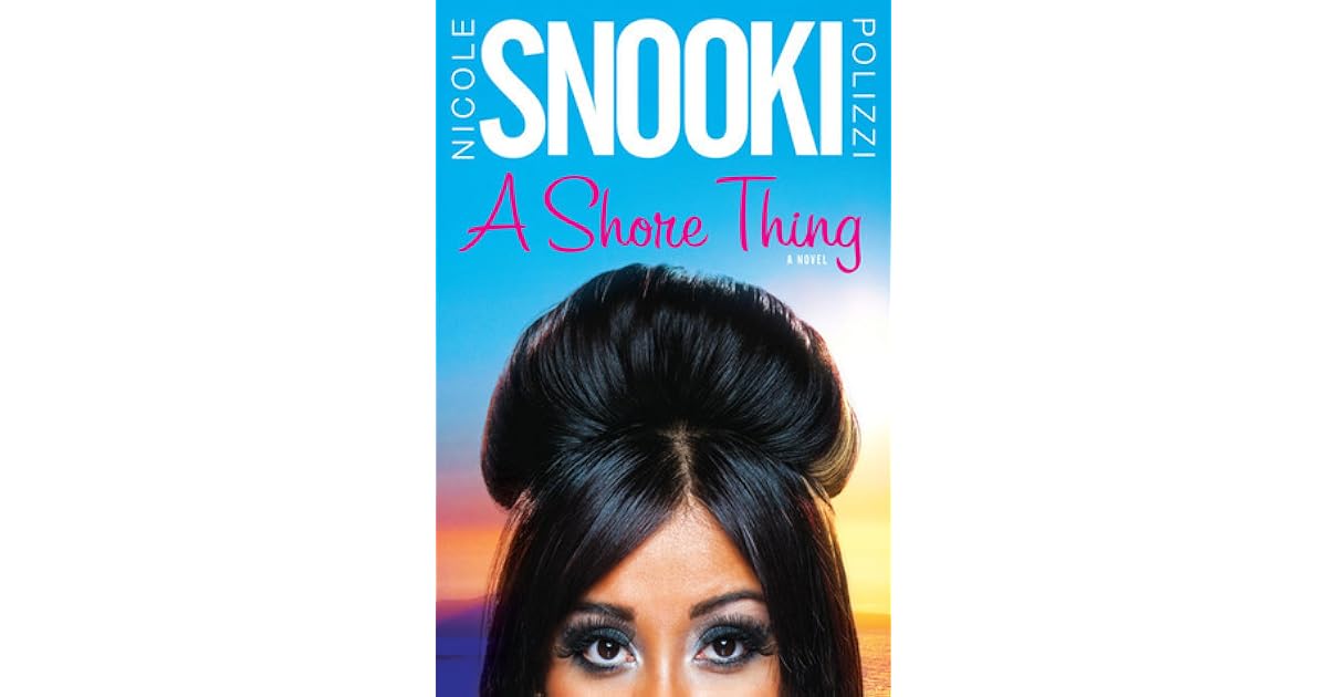 A Shore Thing by Nicole "Snooki" Polizzi