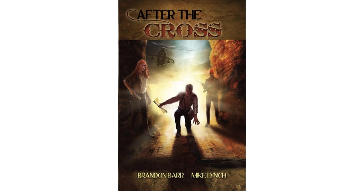 After the Cross by Brandon Barr