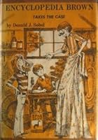 Encyclopedia Brown Takes the Case by Donald J. Sobol