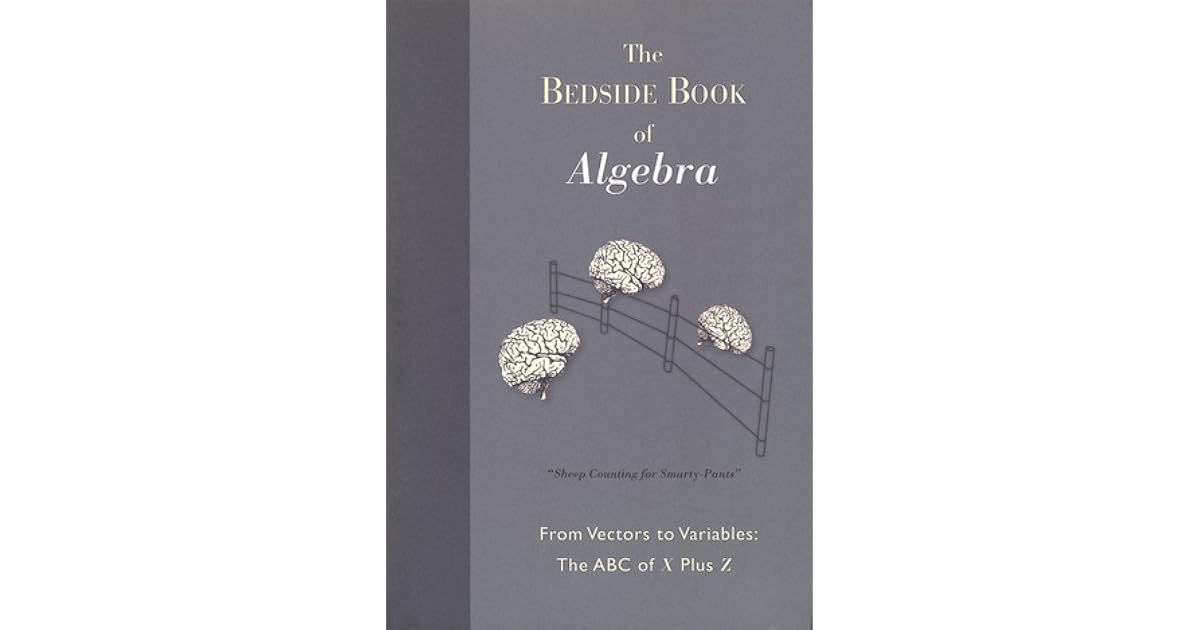 The Bedside Book Of Algebra by Michael Willers