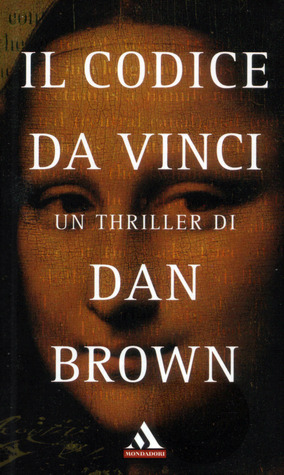 Il codice Da Vinci by Dan Brown