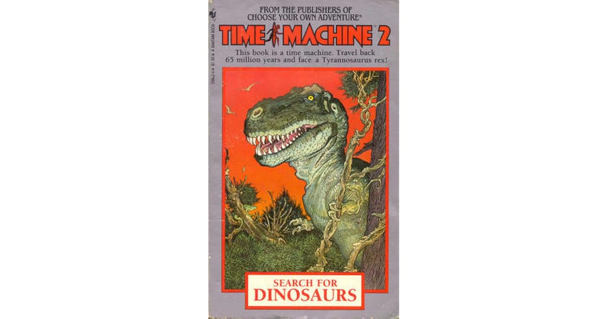 Search for Dinosaurs (Time Machine, #2) by David Bischoff