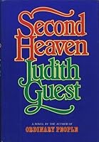 Second Heaven by Judith Guest