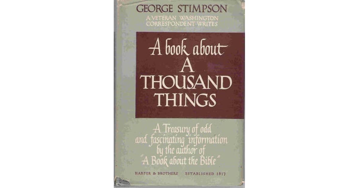 A Book About A Thousand Things by George Stimpson