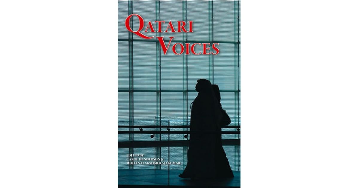 Qatari Voices by Carol Henderson