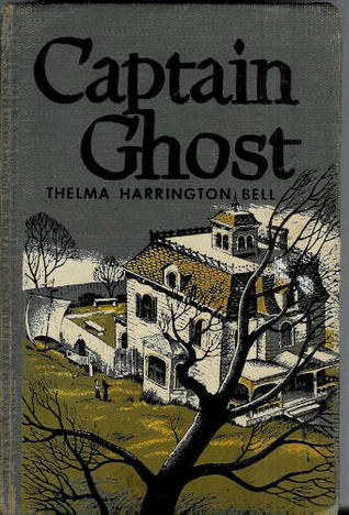 Captain Ghost by Thelma Harrington Bell