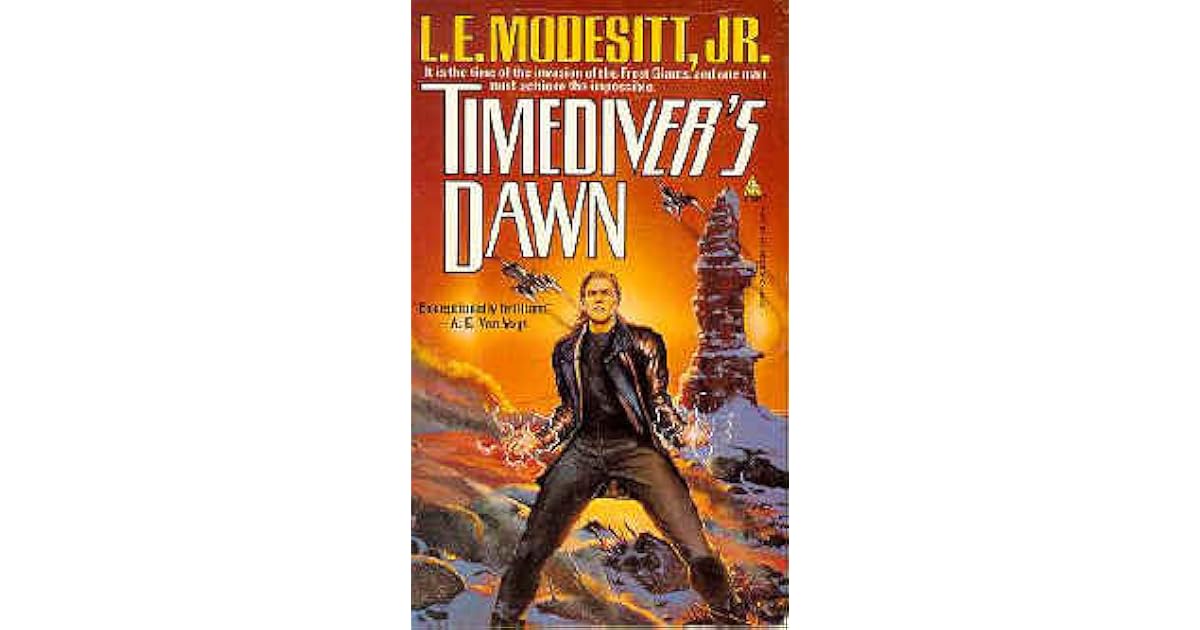 Timediver's Dawn (Timegod's World, #2) by L.E. Modesitt Jr.