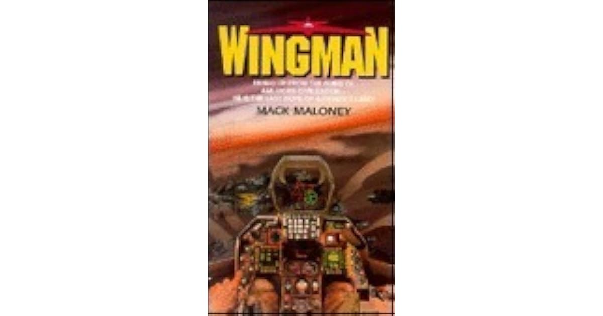 Wingman (Wingman, #1) by Mack Maloney