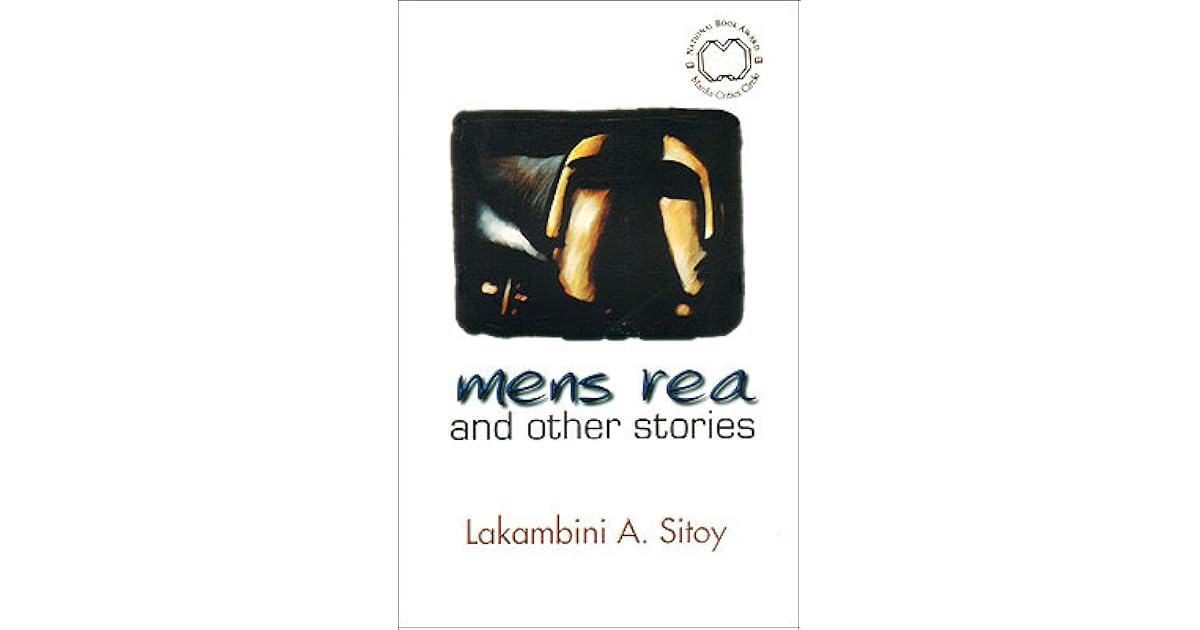 Mens Rea and Other Stories by Lakambini A. Sitoy
